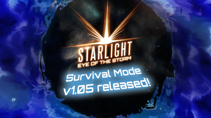 Starlight: Eye of the Storm Introduces Survival Mode in Patch v1.05